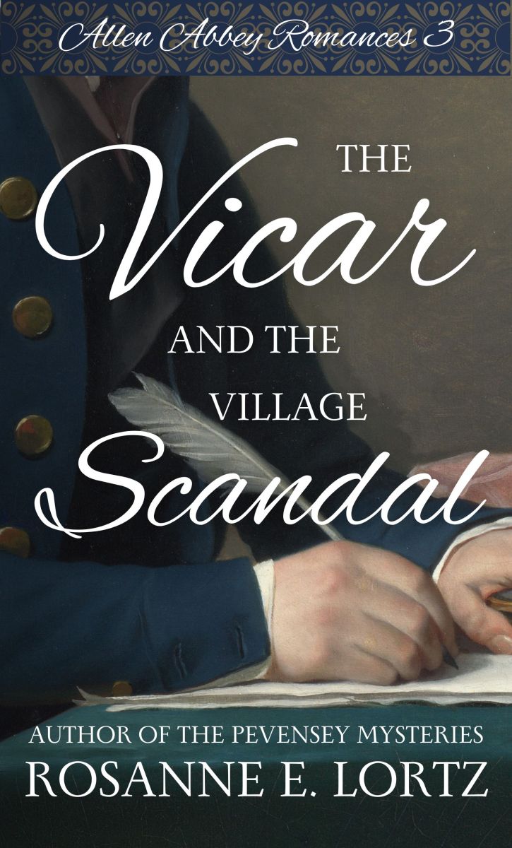 The Vicar and the Village Scandal (Allen Abbey Romances #3) – Rosanne E ...